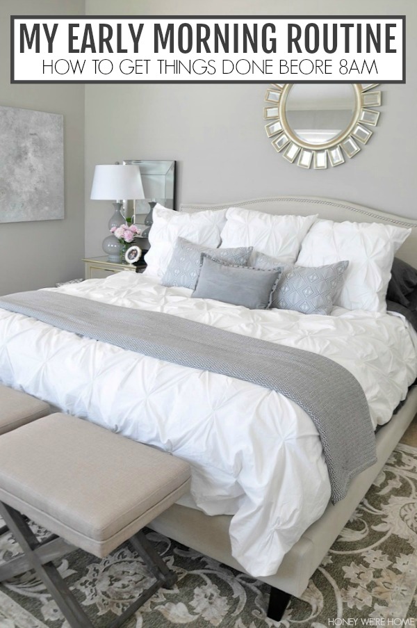 My Early Morning Routine • Honey We're Home