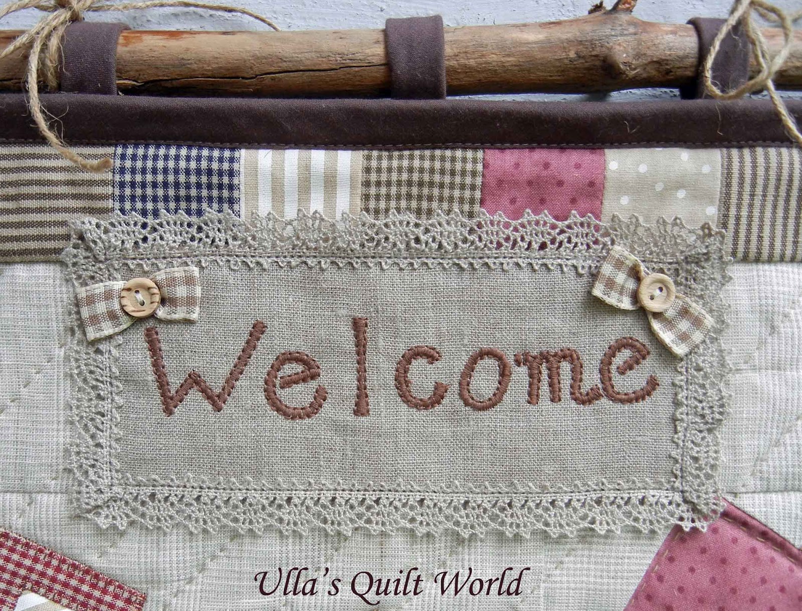 Ulla's Quilt World: Quilted Welcome wall hanging
