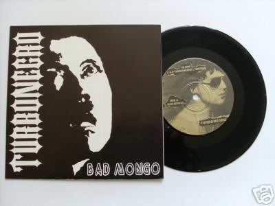 we cause havoc wherever we go..!!: turbonegro - bad mongo 7 inch norway ...