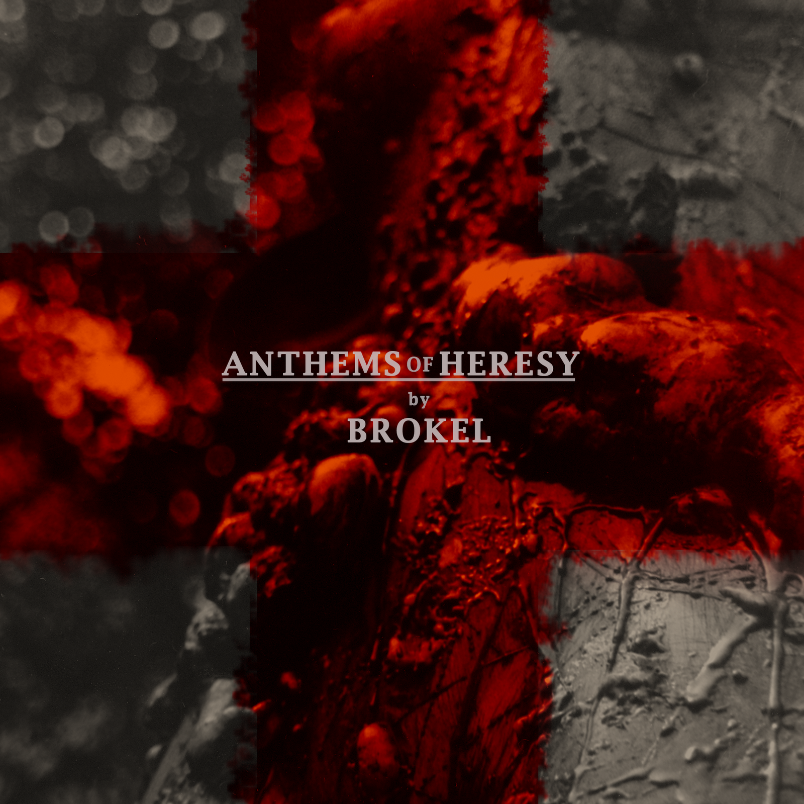 Metal Bandcamp: Brokel - Anthems of Heresy
