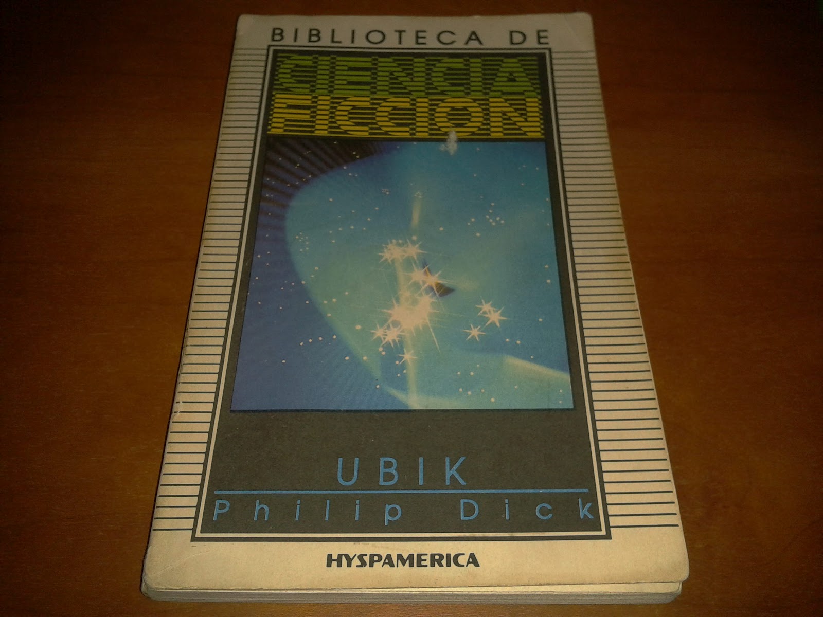Dragones y Marcianos: Ubik (Philip K. Dick 1969)