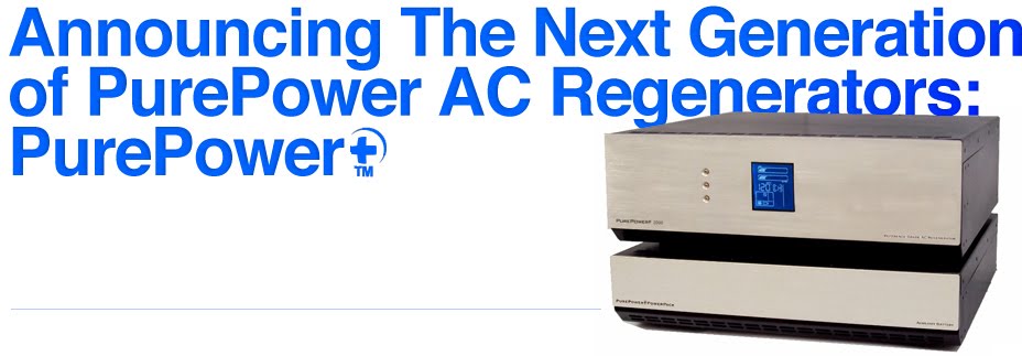 PUREPOWER+™ REGENERATED PURE POWER – Ultimate High-Fidelity