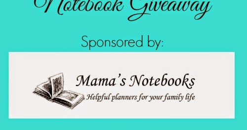 The Philosopher's Wife: Mama's Notebooks Giveaway (Ends 8/3) US