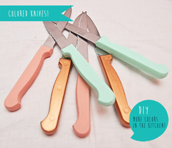 My Daytime Dreams: DIY - Colored knives!