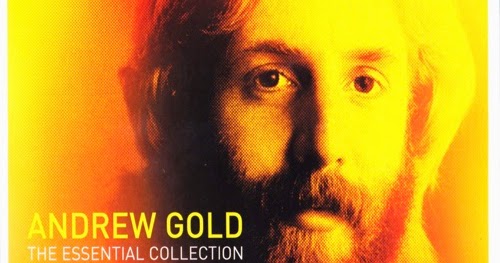 La Bible de la Westcoast Music - Cool Night -: Andrew Gold "The ...