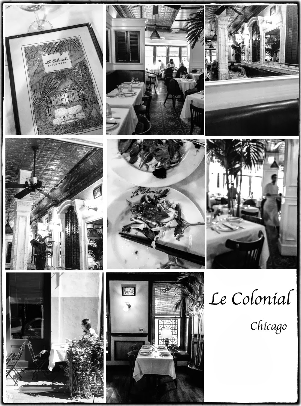 A Prima Vista: Scenes From A Restaurant: Le Colonial, Chicago