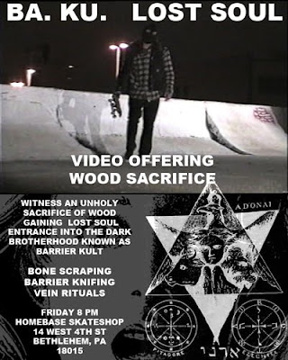 THE BARRIER KULT: LOST SOUL SKATEBOARDS AND THE BARRIER KULT