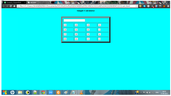 Build A Simple Calculator Using HTML Form Elements And JavaScript.