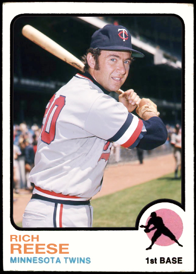 WHEN TOPPS HAD (BASE)BALLS!: MISSING IN ACTION- 1973 RICH REESE