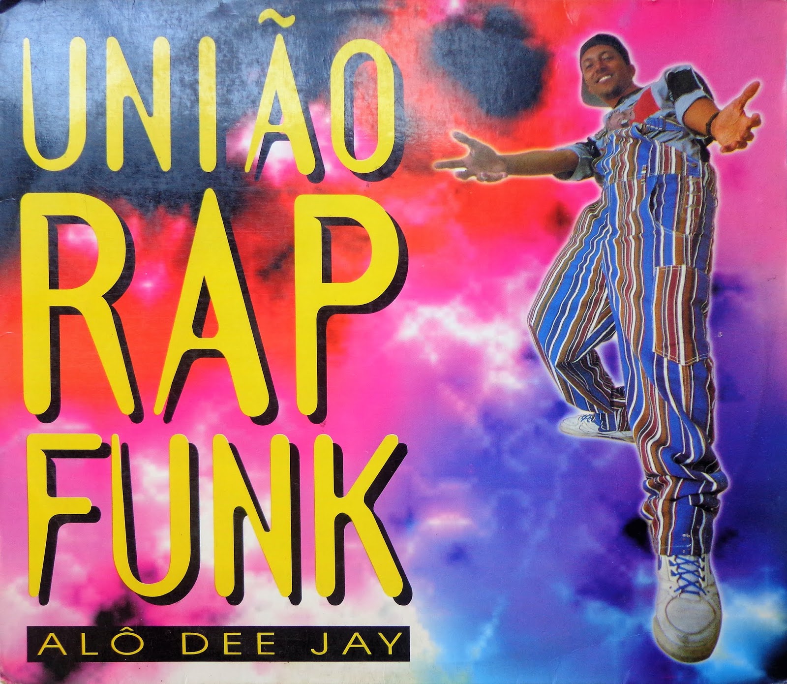 UNIÃO RAP FUNK - 1995 - ALÔ DJ (LP URF 001) (BW DISCOS) - Site Funk antigo