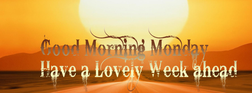 Monday Facebook Timeline Cover ~ Hindi Sms, Good Morning SMS, Good ...