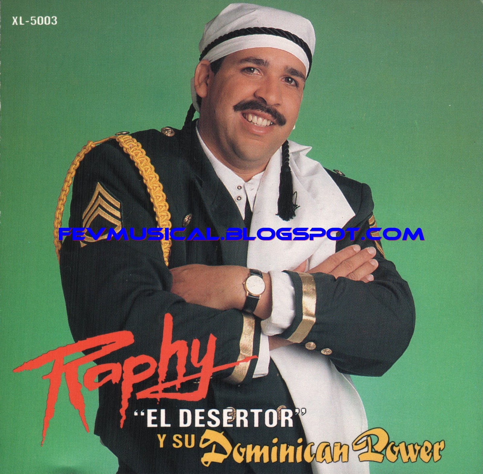 FEV MUSICAL: 1993 - Raphy y Su Dominican Power (Teca)