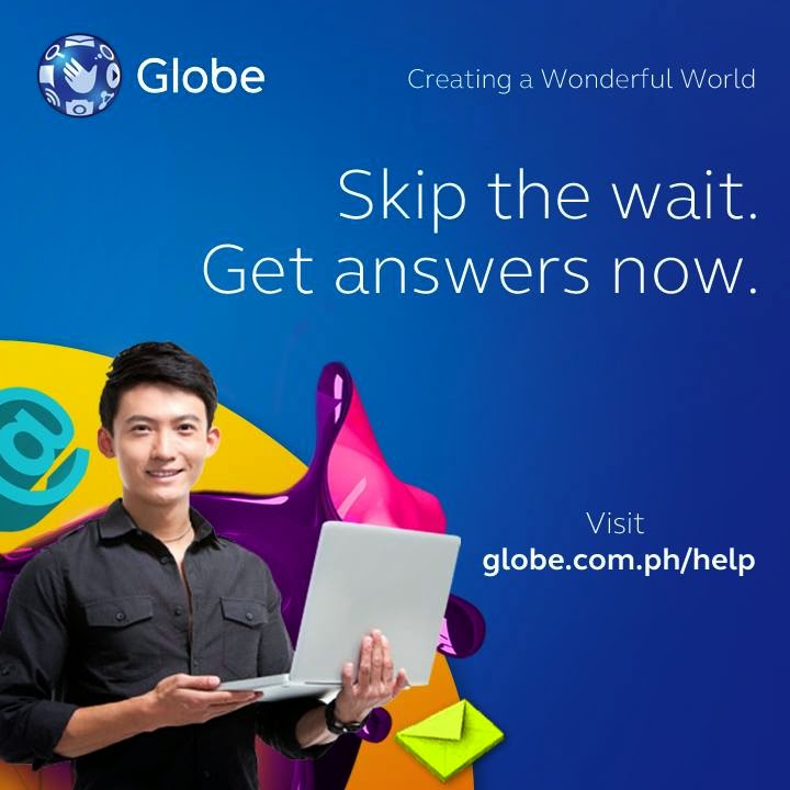 Skip the wait, get answers now by globe help - Gizmo Manila