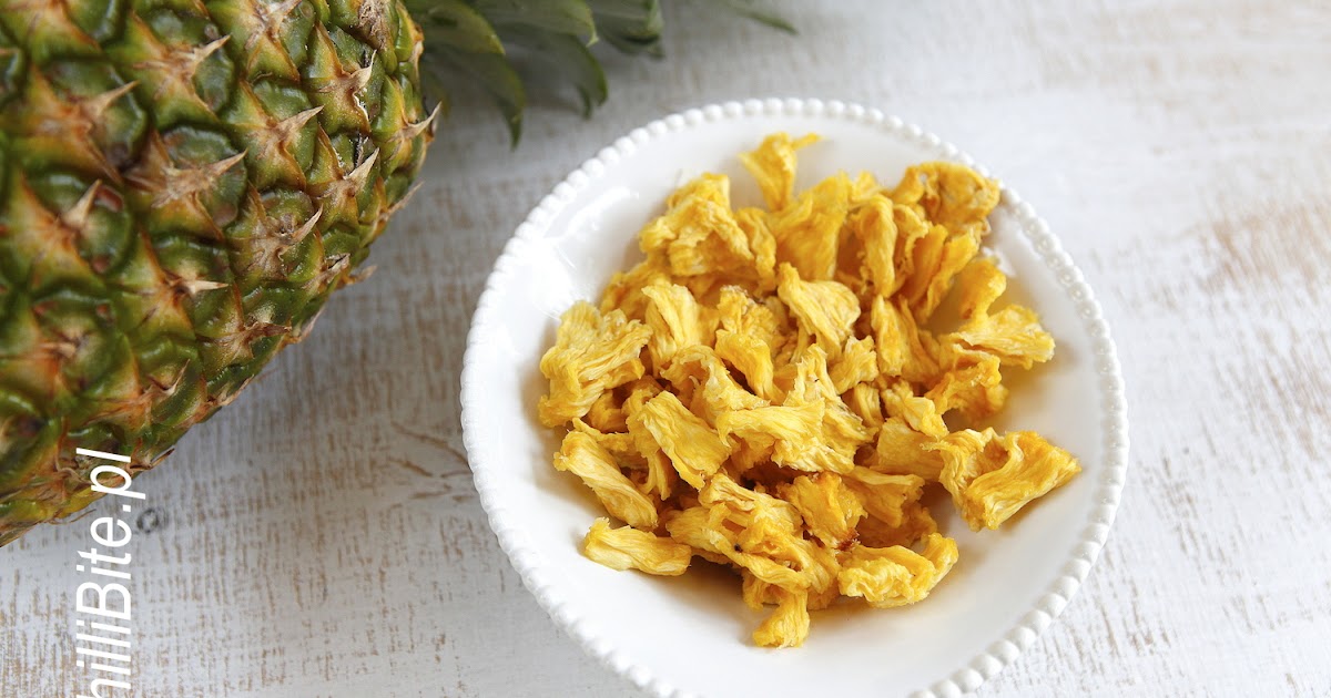 ChilliBite.pl - motywuje do gotowania!: Suszony ananas domowym sposobem