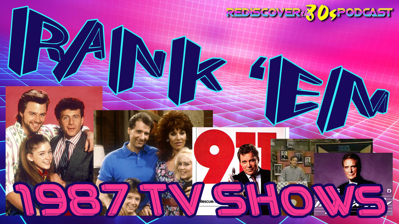 Rank 'Em: 1987 TV Shows