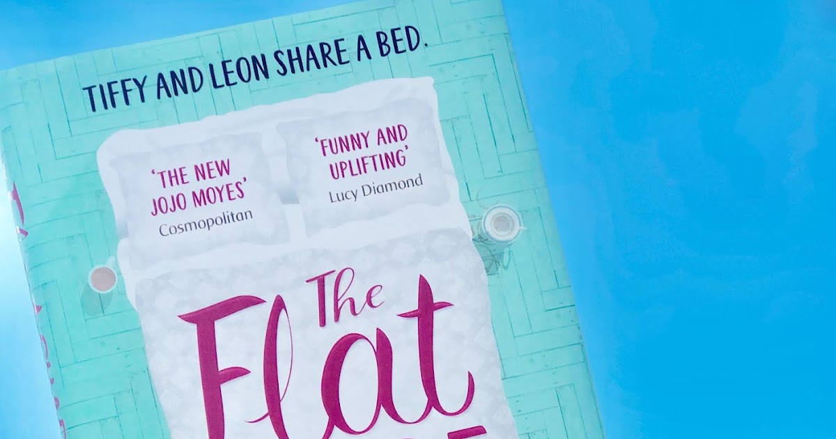 The Flatshare by Beth O'Leary | Book Review — Hannah Heartss