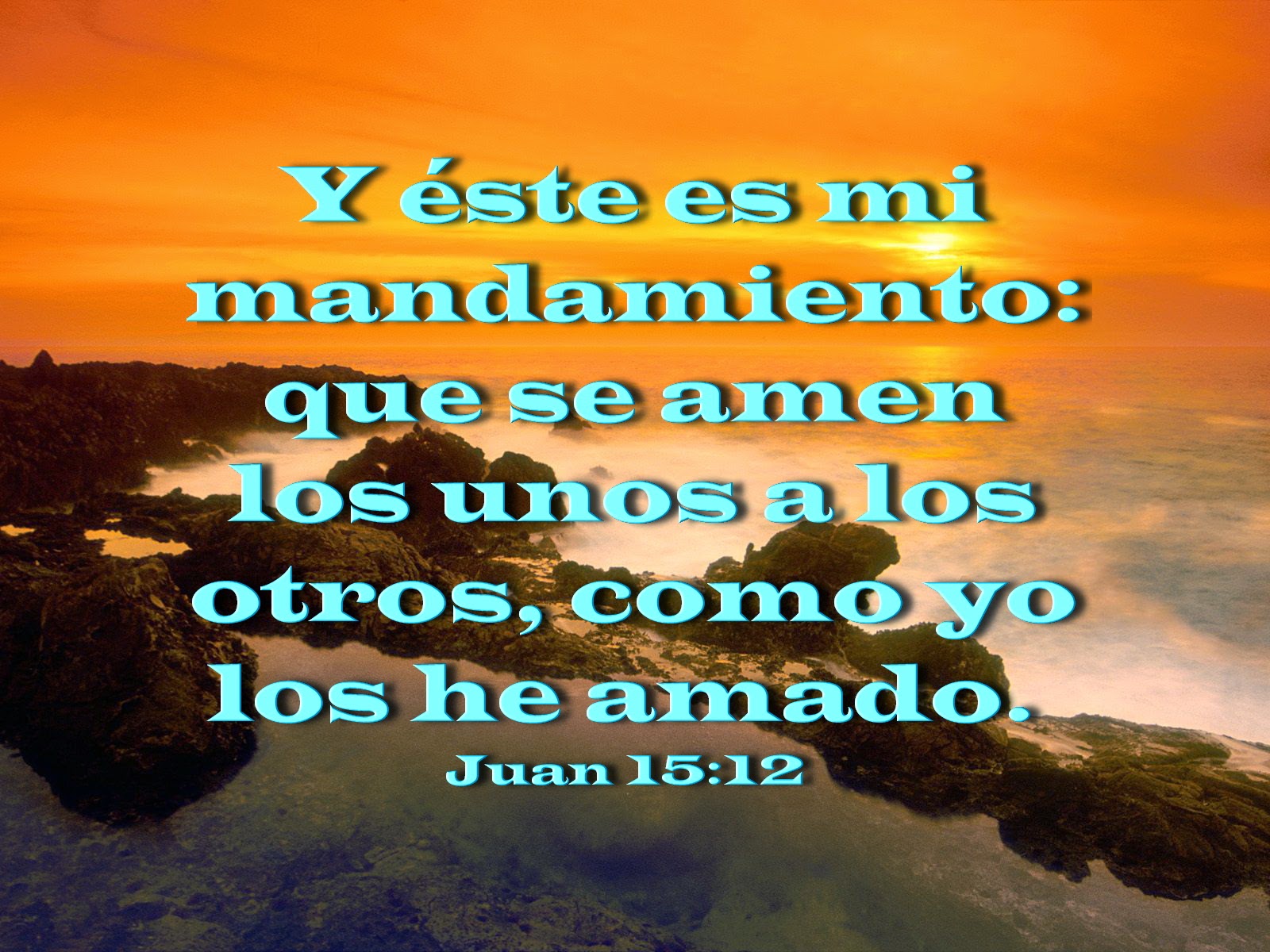 Biblia, paisajes y maravillas: Juan 15:12