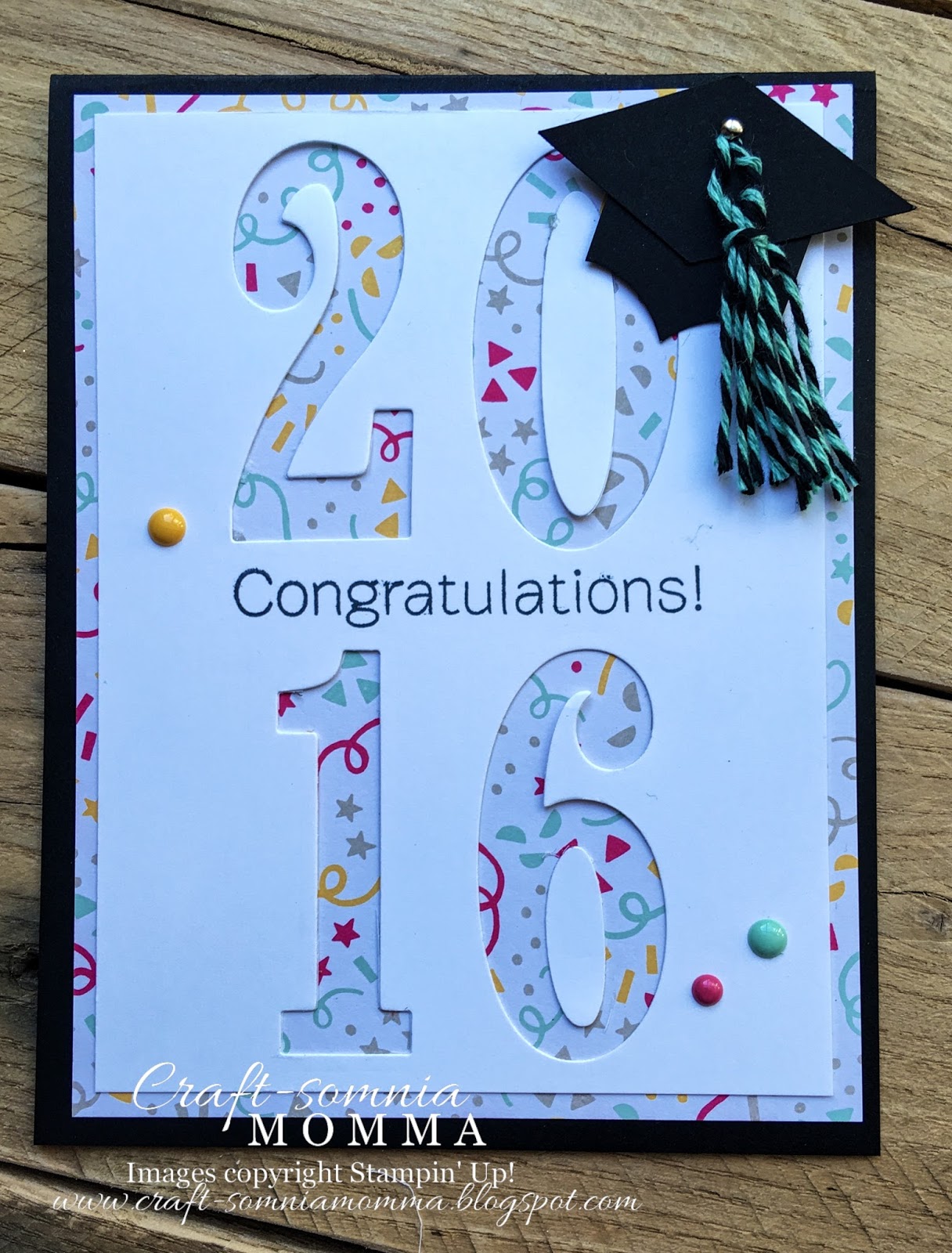 Craft-somnia Momma: 2016 Graduation Congratulations!