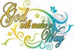 puricare chronicles: GOD WILL MAKE A WAY - Don Moen - God will make a ...