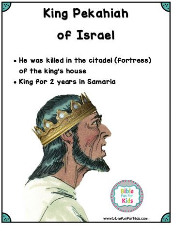 Bible Fun For Kids: 11. Kings: 17. Menahem 18. Pekahiah 19. Pekah 20 ...