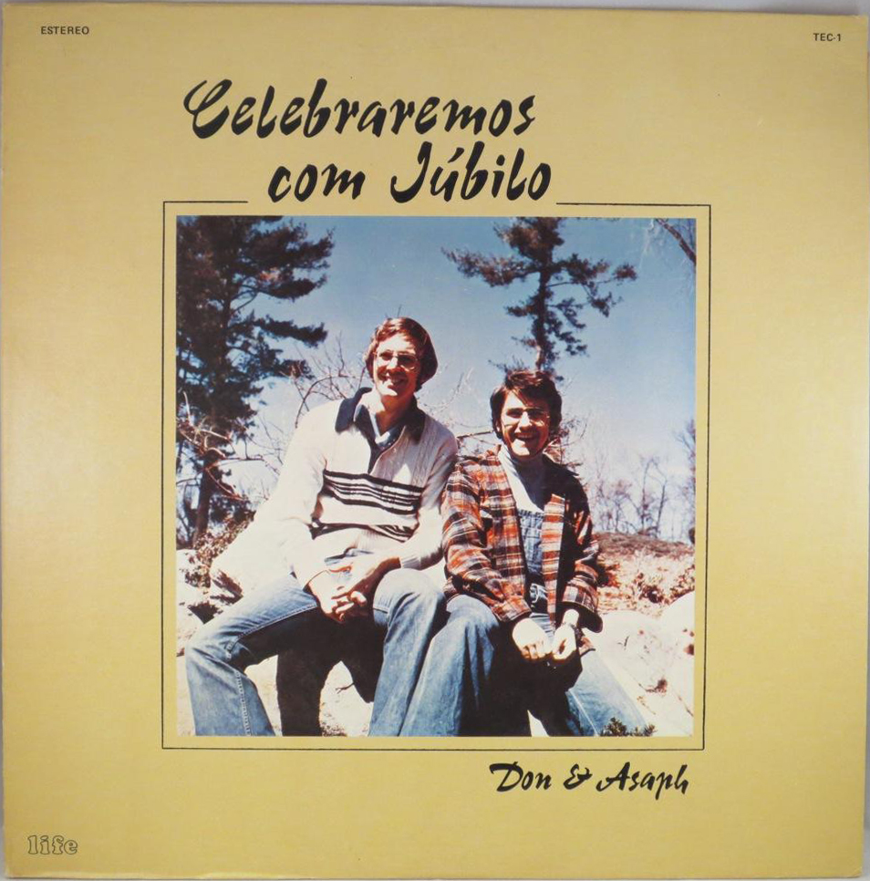 Don & Asaph Borba-Celebraremos Com Júbilo- ~ Discos Cristãos