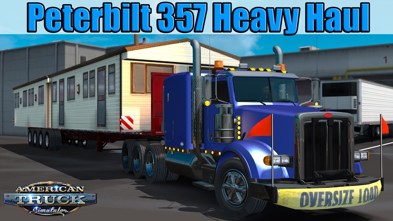 Caminhão Peterbilt 357 Heavy Haul V.3.1! - American Truck Simulator ...
