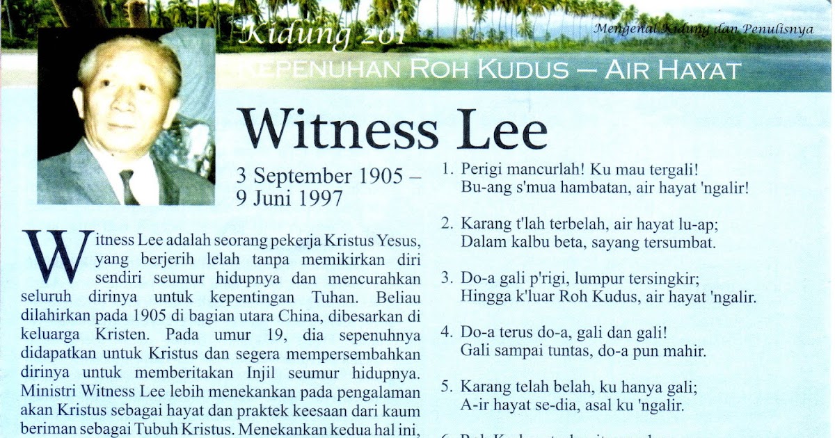 Kidung Kristen: No. 201 : Kepenuhan Roh Kudus - Air Hayat (Witness Lee)