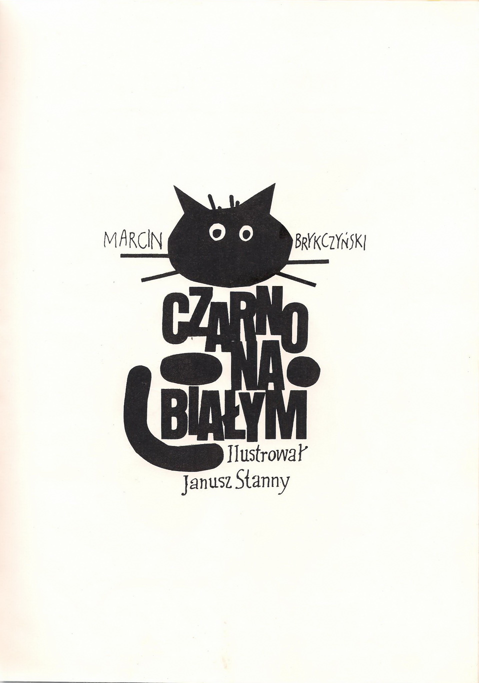 Garaż ilustracji książkowych: Czarno na białym - Janusz Stanny