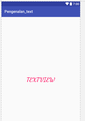 Pengenalan TextView dan Input Text Pada Android Studio