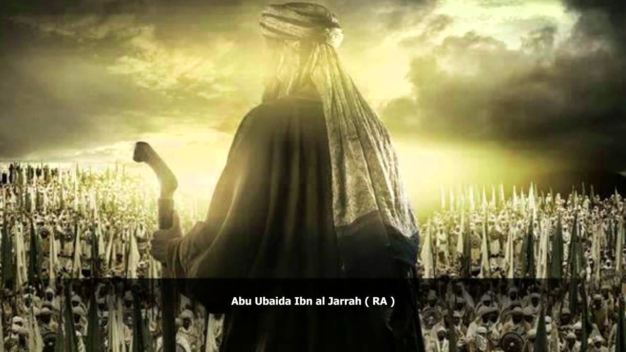 Cerita Sahabat Abu Ubaidah bin Jarrah ra | IslamDNet