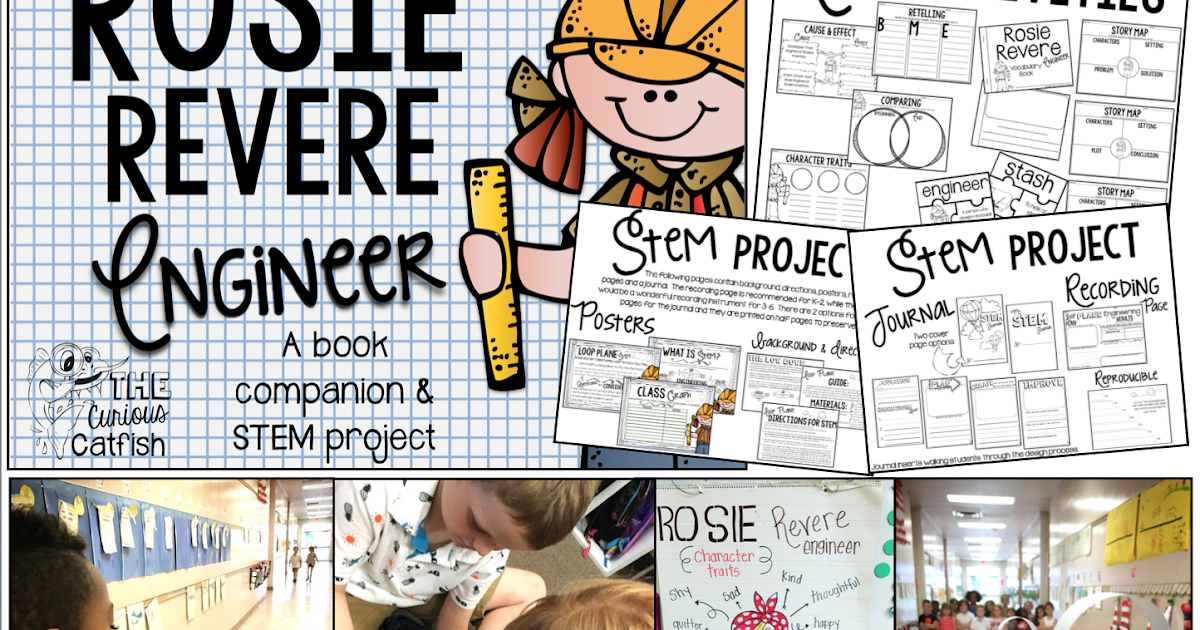 Rosie Revere Engineer - The Curious Catfish