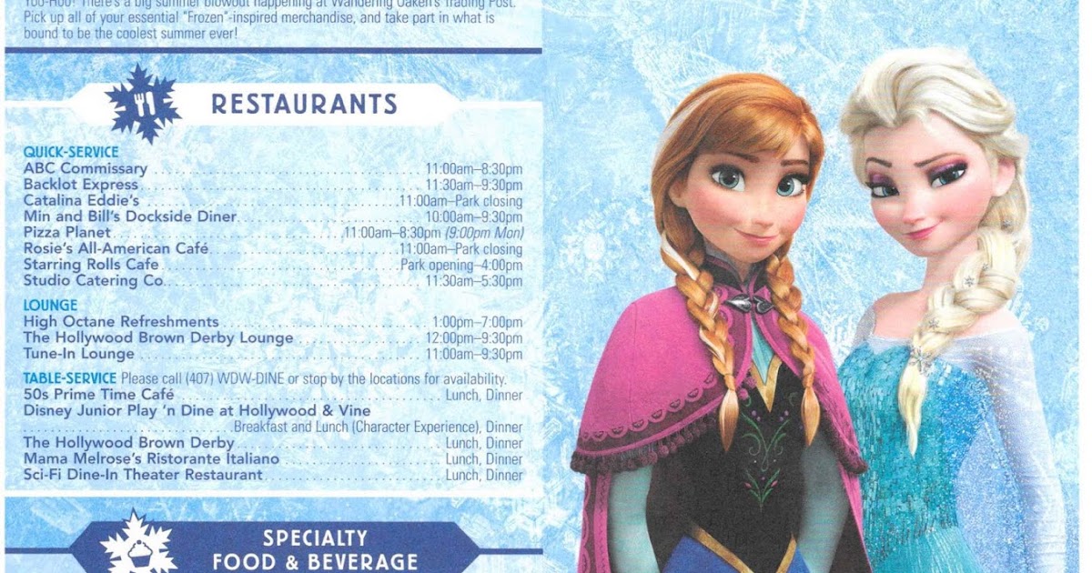 Frozen Summer Fun Disney's Hollywood Studios Times Guide August 10-16 2014