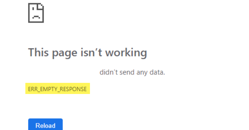 [Windows] Chrome - This page isn't working ERR_EMPTY_RESPONSE ~ m@rcus 學習筆記