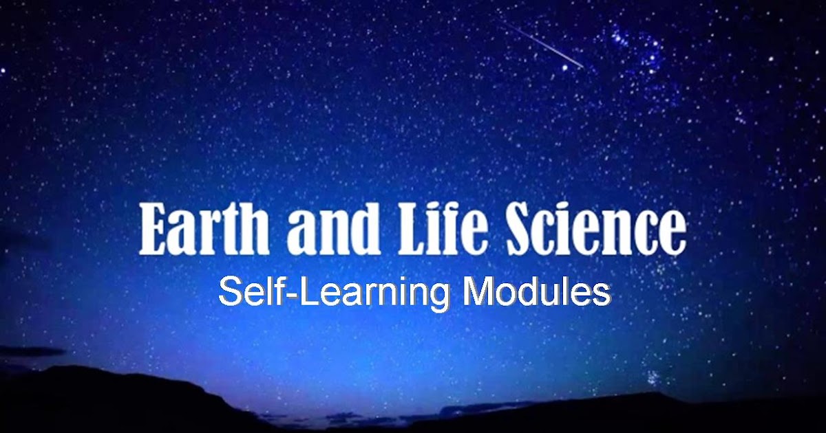 Earth and Life Science Self-Learning Modules (PDF Download)
