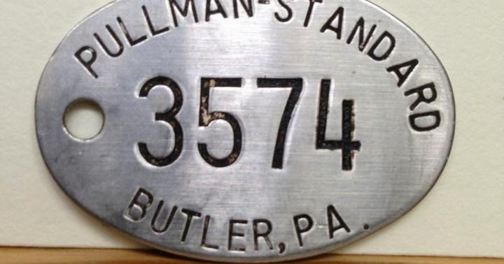 The Butler Pennsylvania Blog ~: Pullman Standard Workers Badge