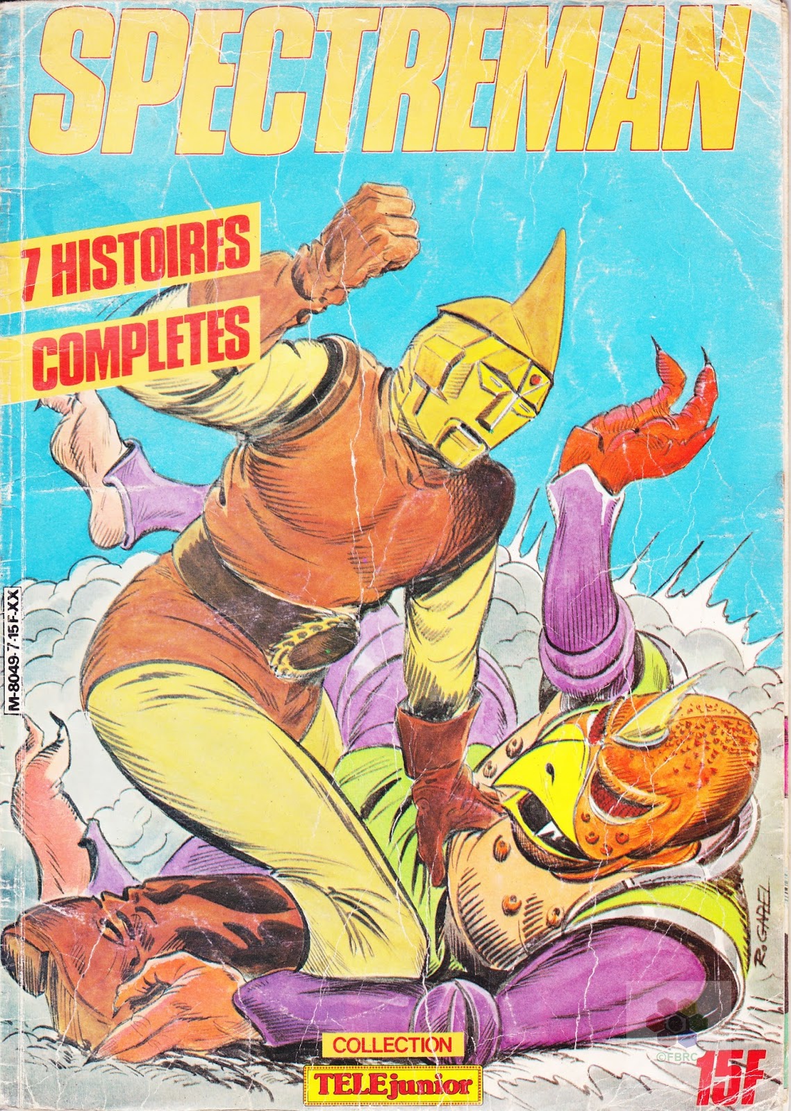 Vu d'ici, lu ailleurs: スペクトルマン / Spectreman