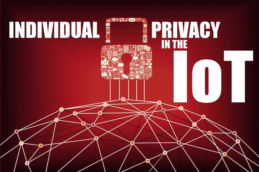 S&T | Individual Privacy in the IoT