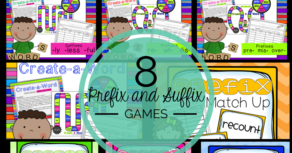 The Classroom Game Nook: 8 games to practice prefixes and suffixes