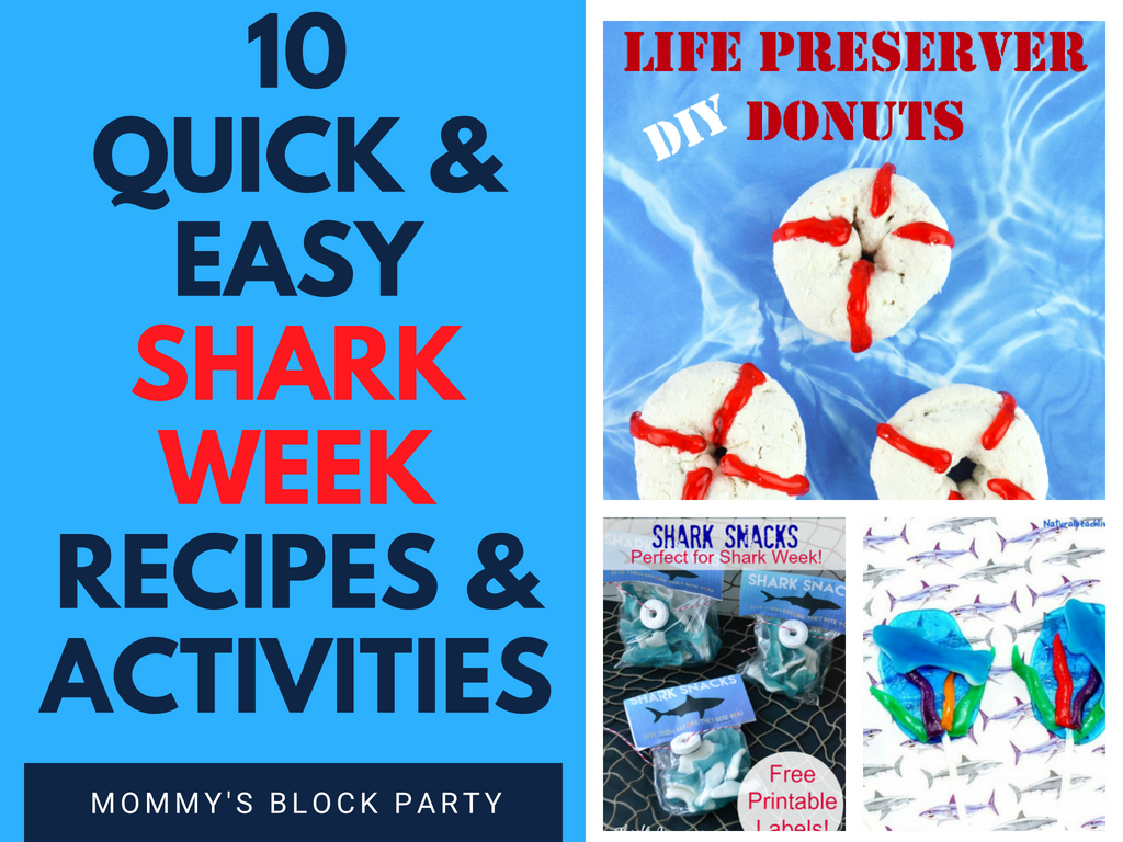 10 Quick & Easy Shark Week Recipes & Activities #SharkWeek - Mommy's ...