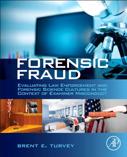 FORENSIC FRAUD: Forensic Science Misconduct on the Rise