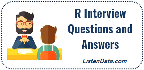 Top 100 R Interview Questions and Answers (2024)