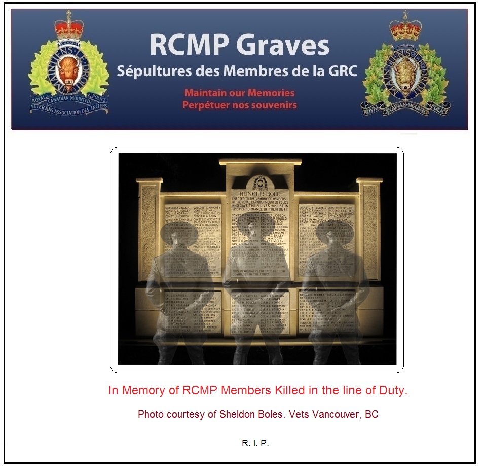 RCMP/GRC Grave Discovery & Information Website: www.rcmpgraves.com: In ...
