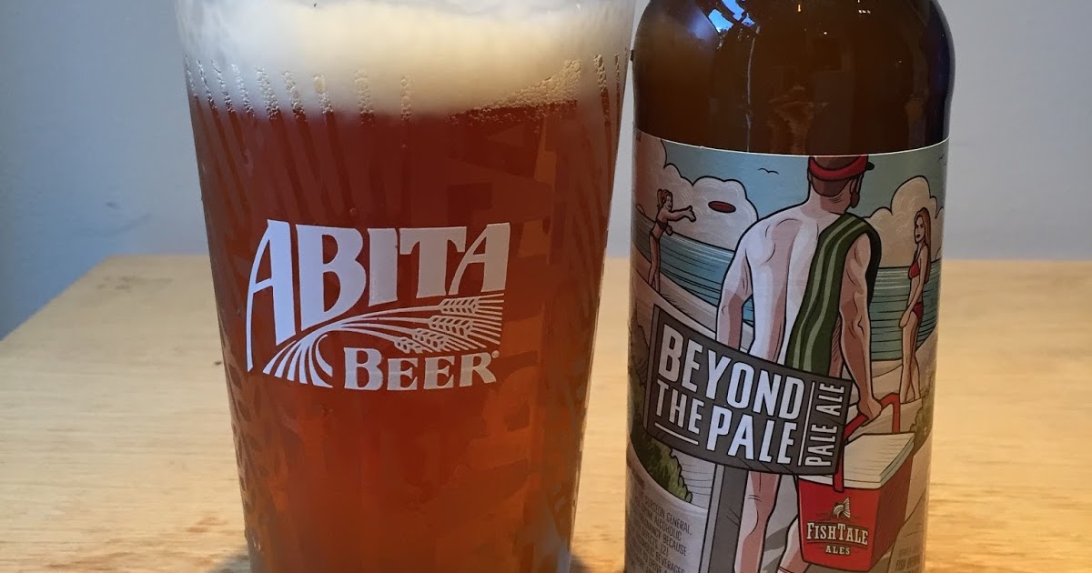 The Best Beer Blog: Fish Brewing Company FishTale Ales Beyond The Pale ...