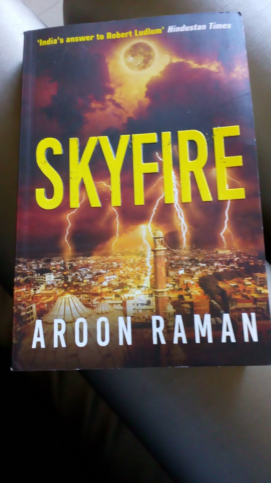 Survival of the Optimist: Book Review: Skyfire by Aroon Raman