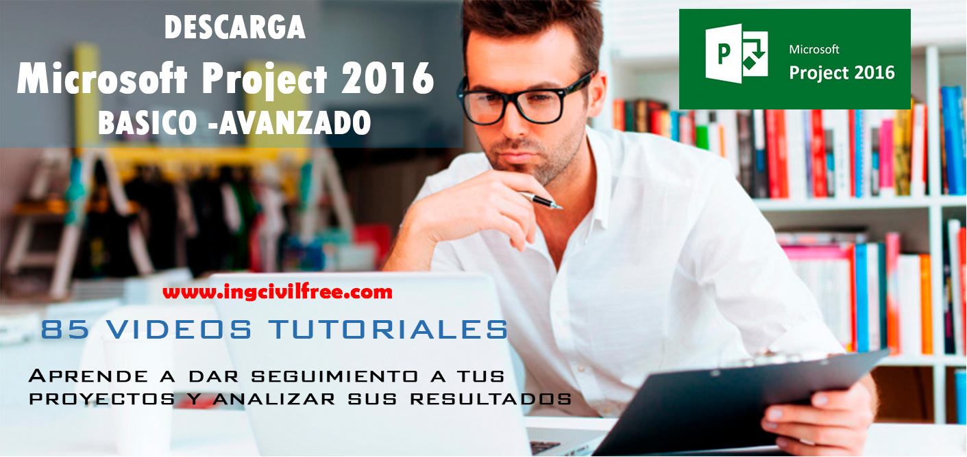 Descarga Cursos Completos De Microsoft Project 2016 BÁSICO – AVANZADO ...