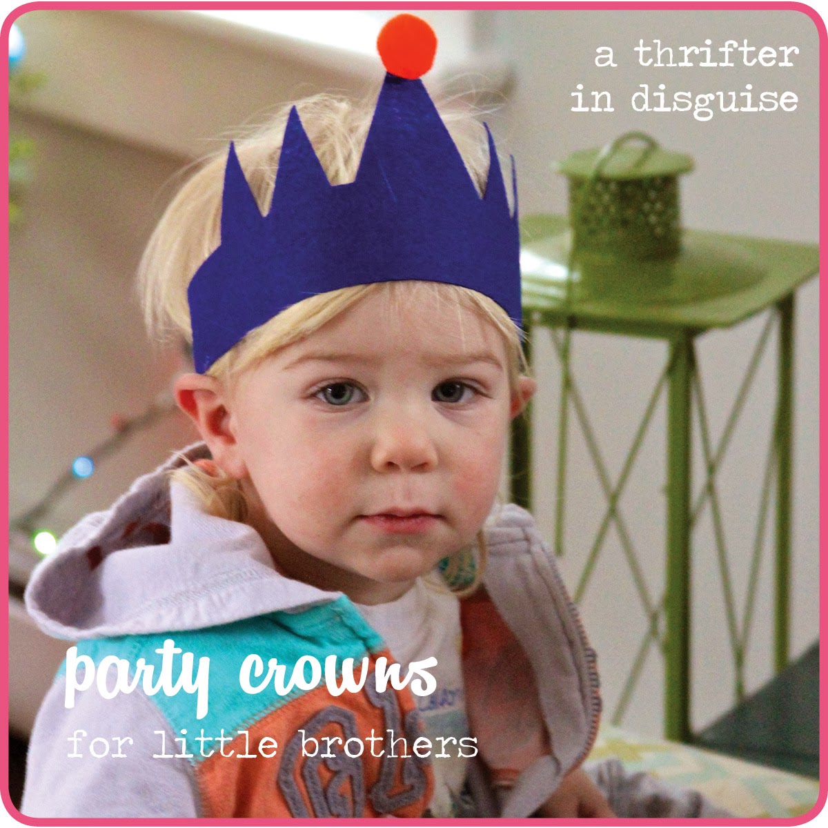 A Thrifter in Disguise: DIY Cozy Kids Party Crowns