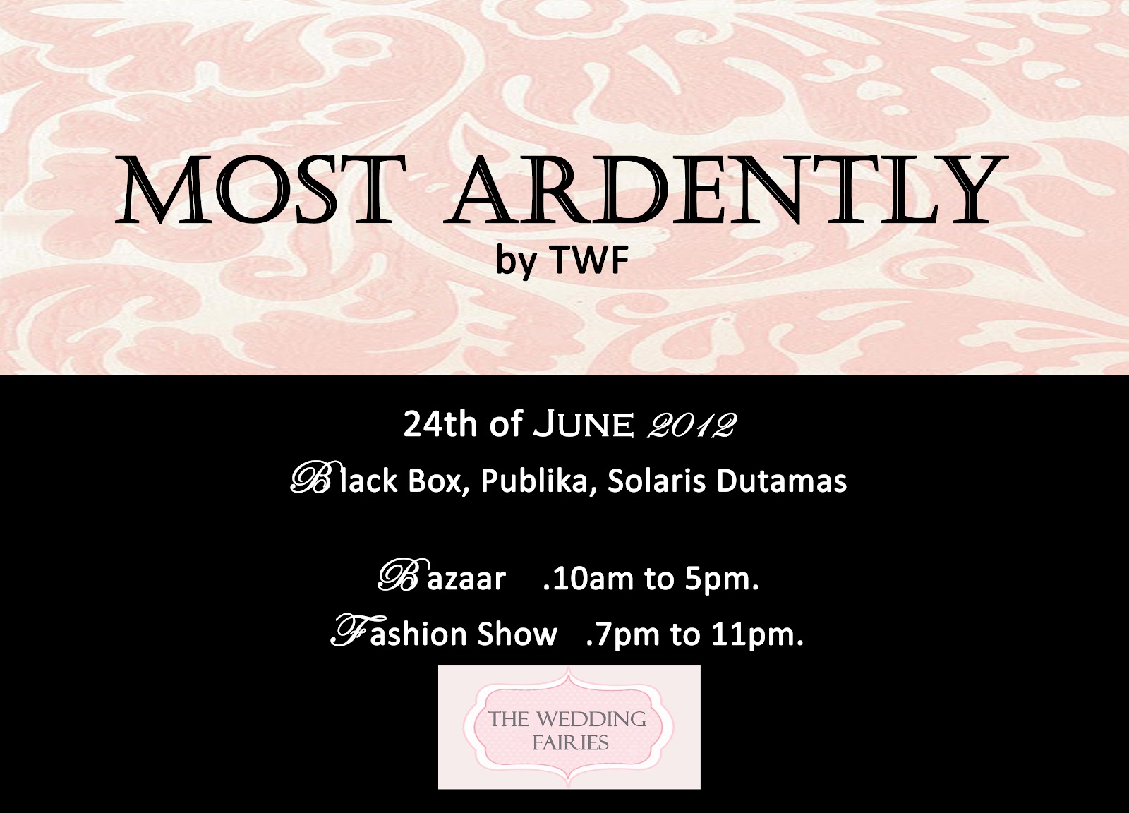 The Wedding Fairies: MOST ARDENTLY by TWF 2012