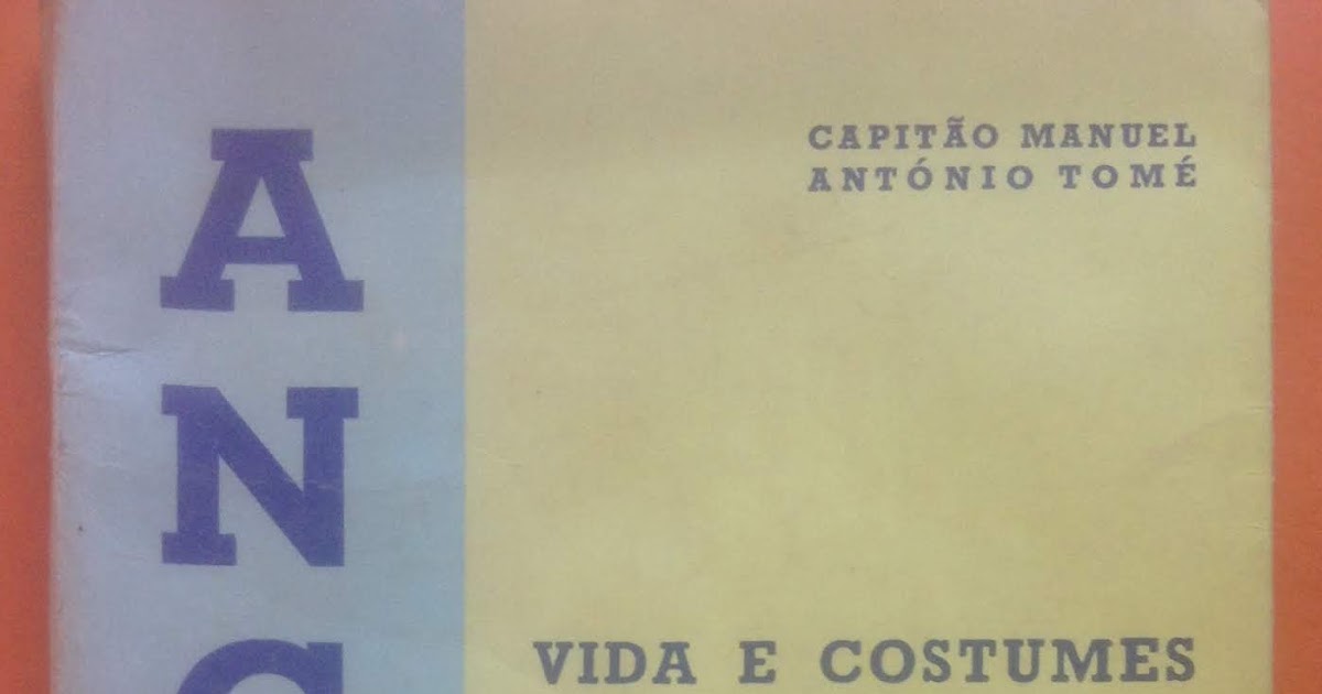 Livros Ultramar - Guerra Colonial: Colonialismo & Ultramar - 'ANGOLA ... Livros Ultramar - Guerra Colonial: Colonialismo & Ultramar - 'ANGOLA ...