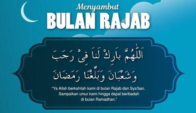 Apa Saja Keistimewaan Bulan Rajab? - Islamtwins