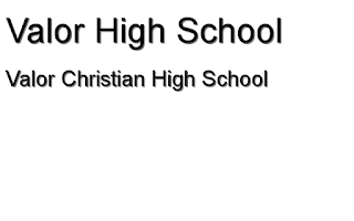 Valor Christian High School - Valor High School